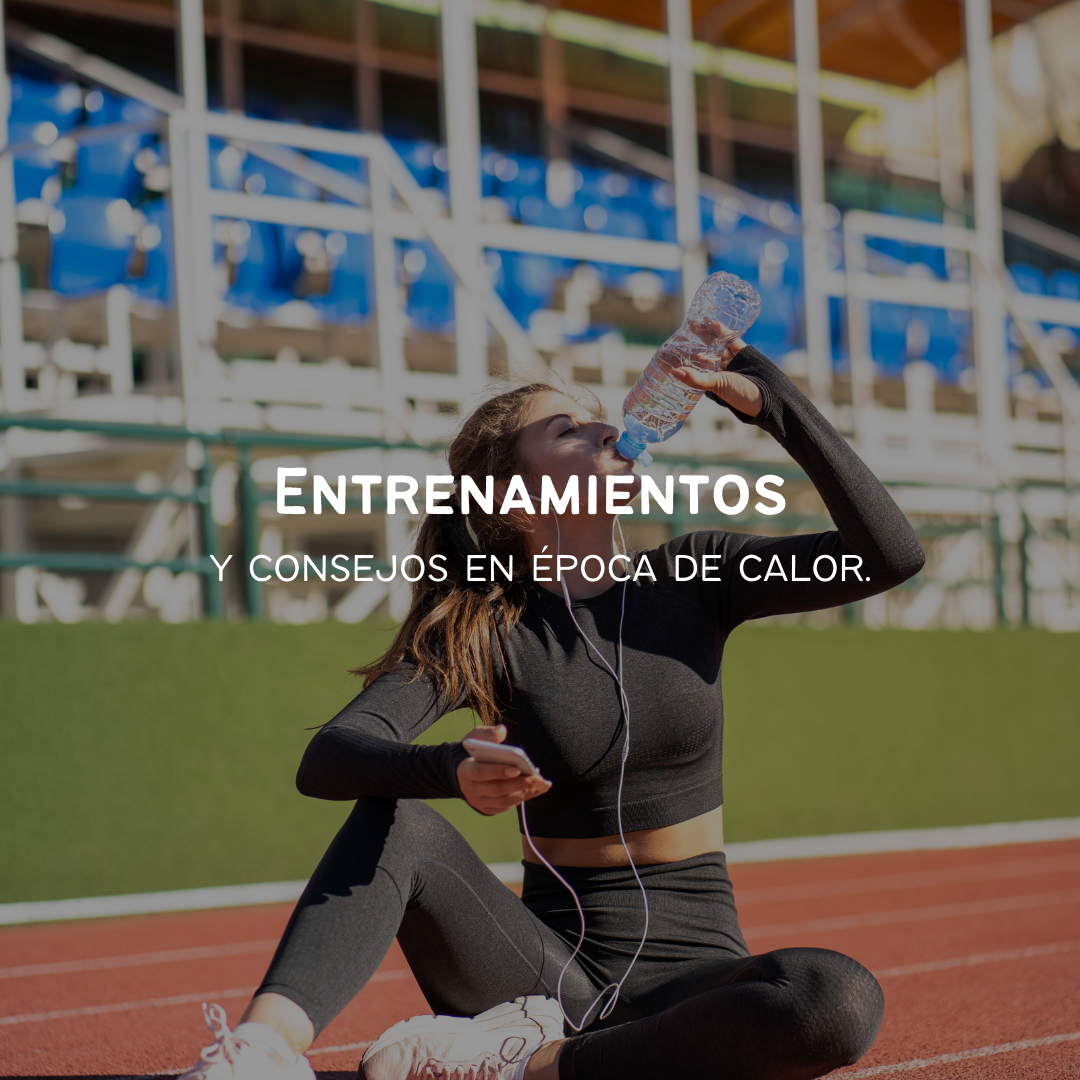 Entrenamientos y consejos en época de calor - David Cerro, Nutricionista